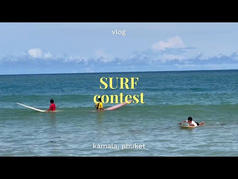 SURF CONTEST l Kamala beach Phuket - Phuket Addicts